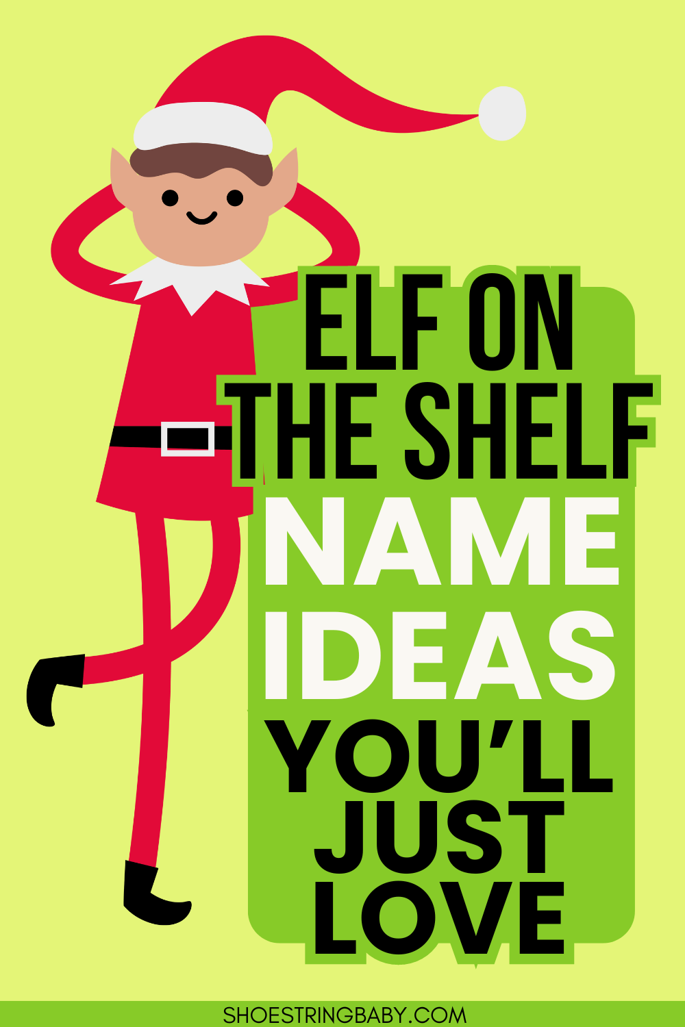 55+ Elf on the Shelf Name Ideas | Shoestring Baby